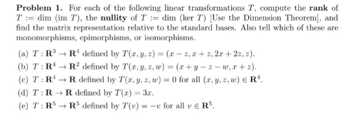 Solved For each of the following linear transformations T, | Chegg.com