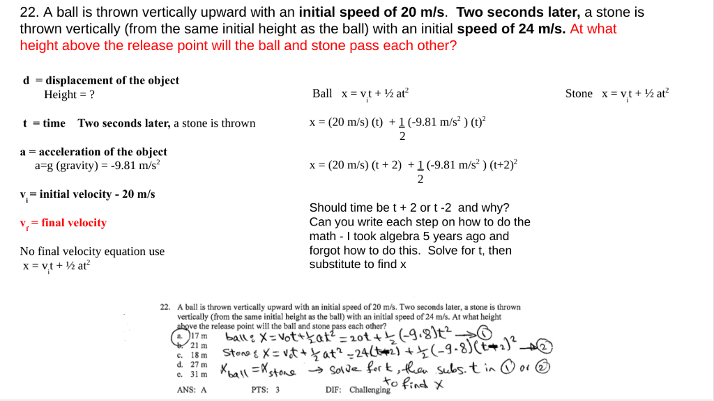 Solved: 22. A Ball Is Thrown Vertically Upward With An Ini... | Chegg.com