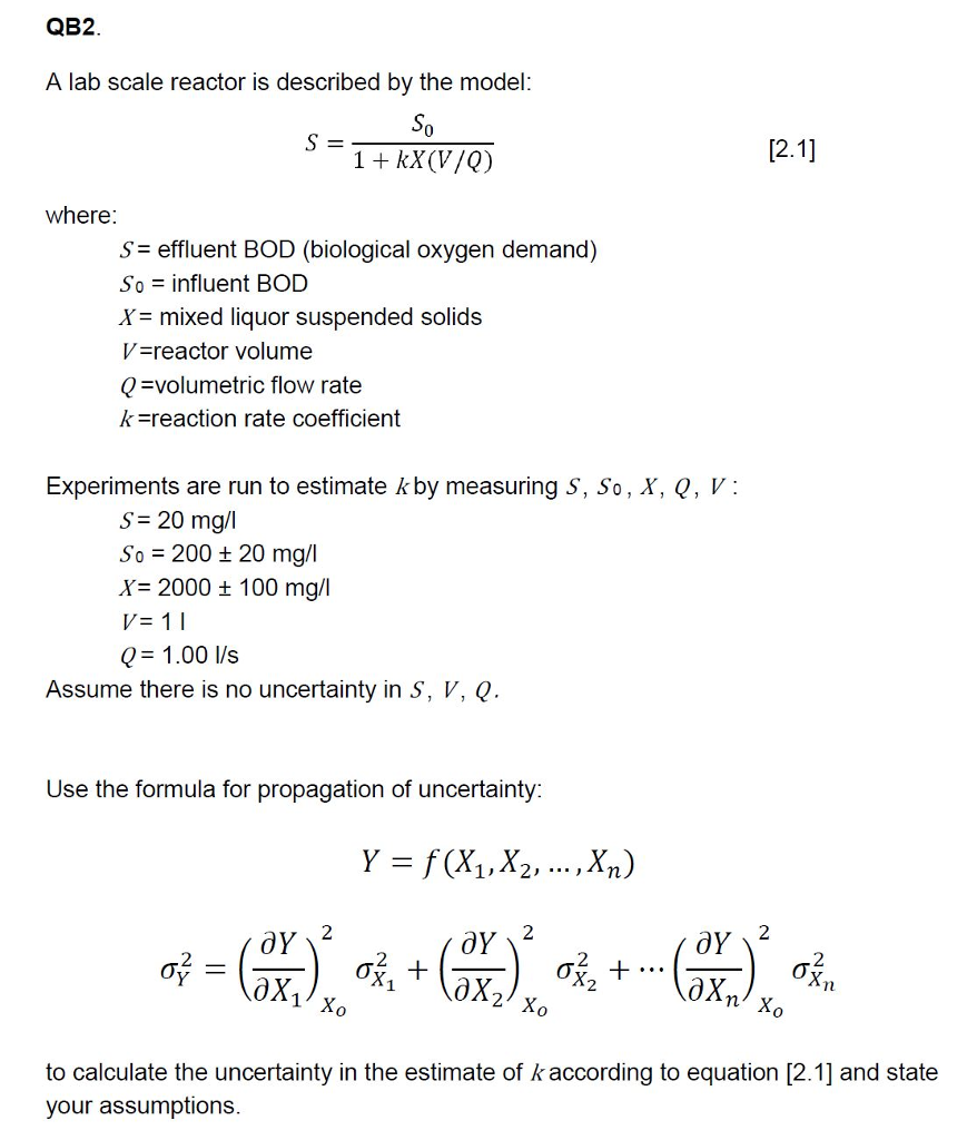 Solved QB2 A lab scale reactor is described by the model: 0 | Chegg.com