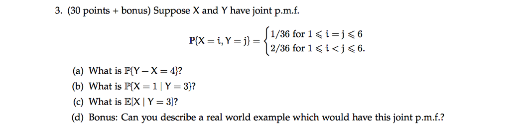 Solved Suppose X and Y have joint p.m.f. P(x = i, y = j}= | Chegg.com