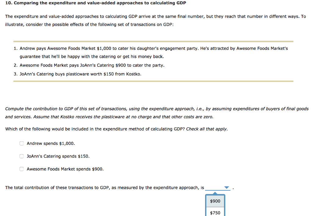 10. Comparing the expenditure and value-added | Chegg.com