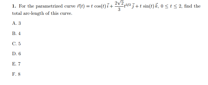 Solved 1. For the parametrized curve r t t cos(t) i total | Chegg.com