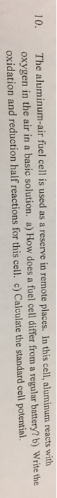 Solved The aluminum-air fuel cell is used as a reserve in | Chegg.com