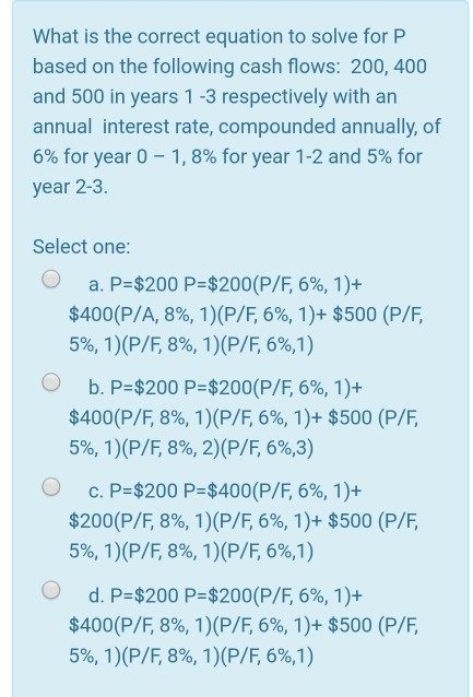 Solved What is the correct equation to solve for P based on | Chegg.com