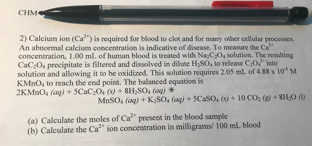 Solved CHM 2) Calcium ion (Ca2+) is required for blood to | Chegg.com