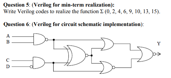 Solved Question 5: (Verilog for min-term realization): Write | Chegg.com