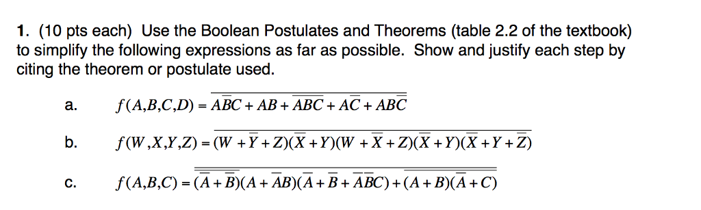 Solved 1 10 Pts Each Use The Boolean Postulates And