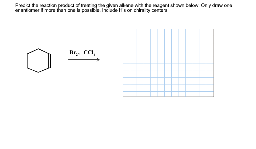 Solved Predict the reaction of treating the given alkene | Chegg.com