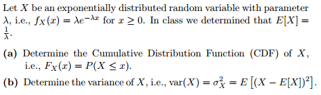 Solved Let X be an exponentially distributed random variable | Chegg.com