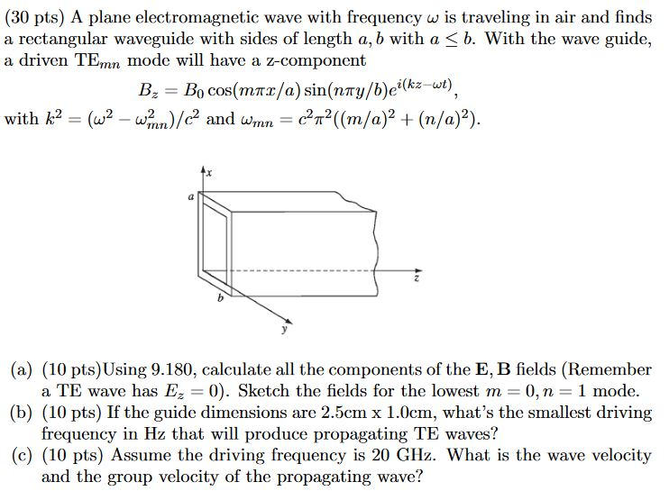 Solved (30 pts) A plane electromagnetic wave with frequency | Chegg.com