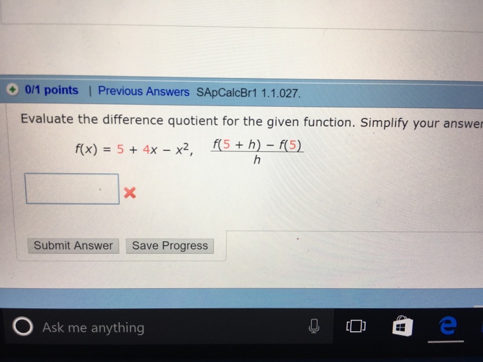 Solved Evaluate the difference quotient for the given | Chegg.com