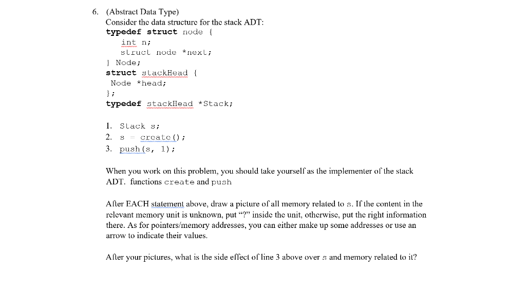 Solved Abstract Data Type) Consider the data structure for | Chegg.com