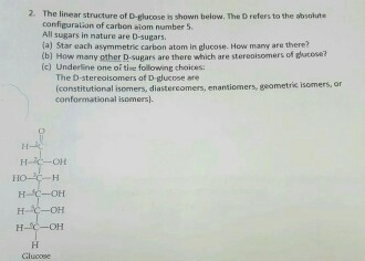 Solved The linear structure of D-glucose is shown below, The | Chegg.com