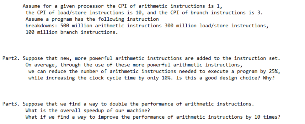 Solved Assume For A Given Processor The Cpi Of Arithmetic
