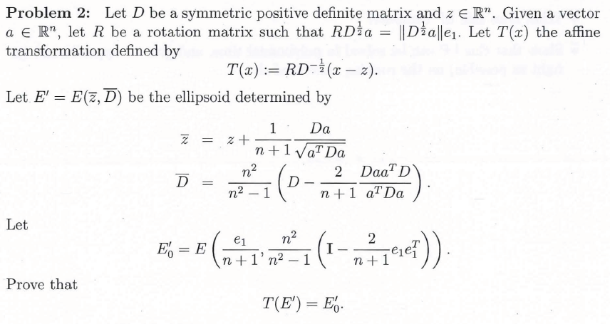 Let D be a symmetric positive definite matrix and | Chegg.com