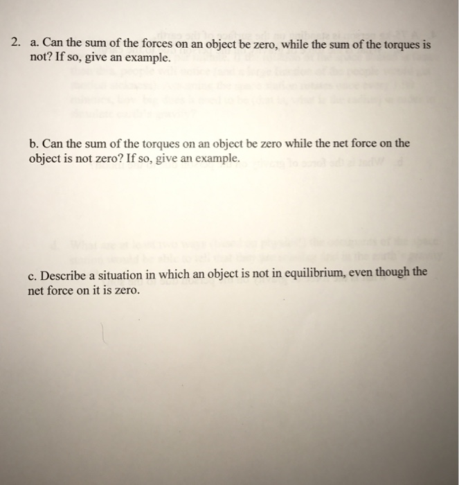Solved Can the sum of the forces on an object be zero, while | Chegg.com