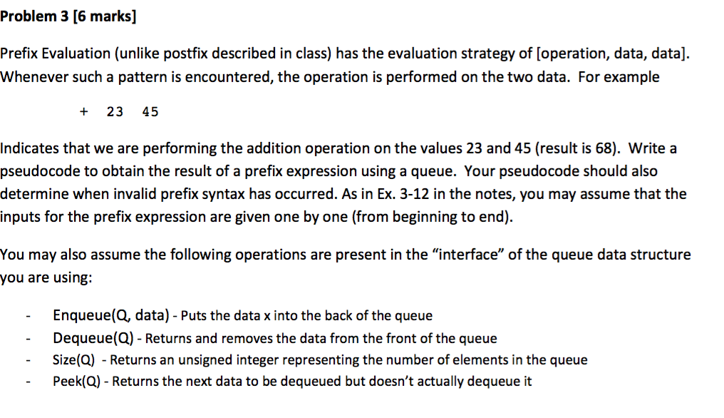 Solved Prefix Evaluation (unlike postfix described in class) | Chegg.com