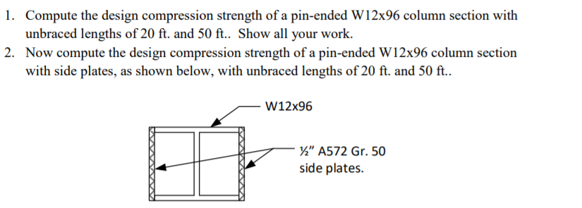 Solved Compute the design compression strength of a | Chegg.com