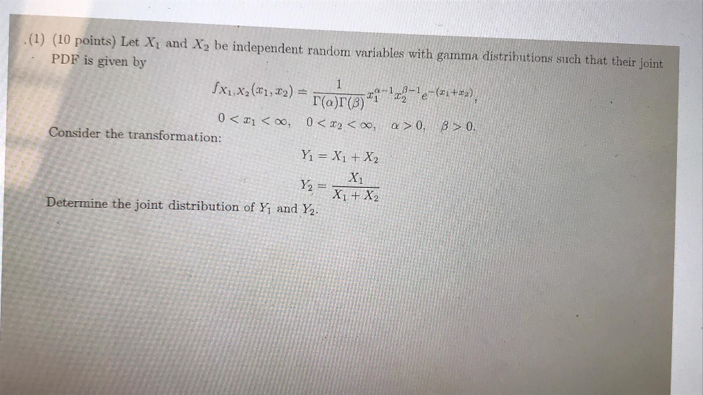 Solved .(1) (10 points) Let Xi and X2 be independent random | Chegg.com