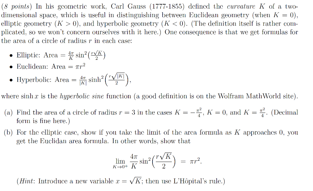 Solved (8 points) In his geomctric work, Carl Gauss | Chegg.com