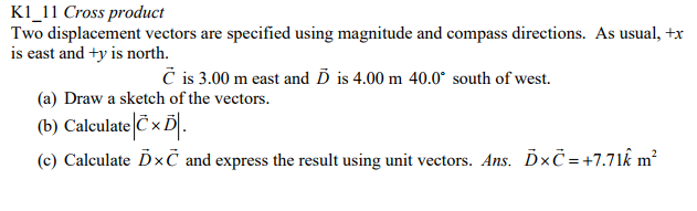 Solved Two displacement vectors are specified using | Chegg.com