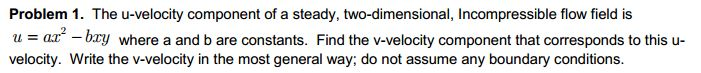Solved The u-velocity component of a steady, | Chegg.com