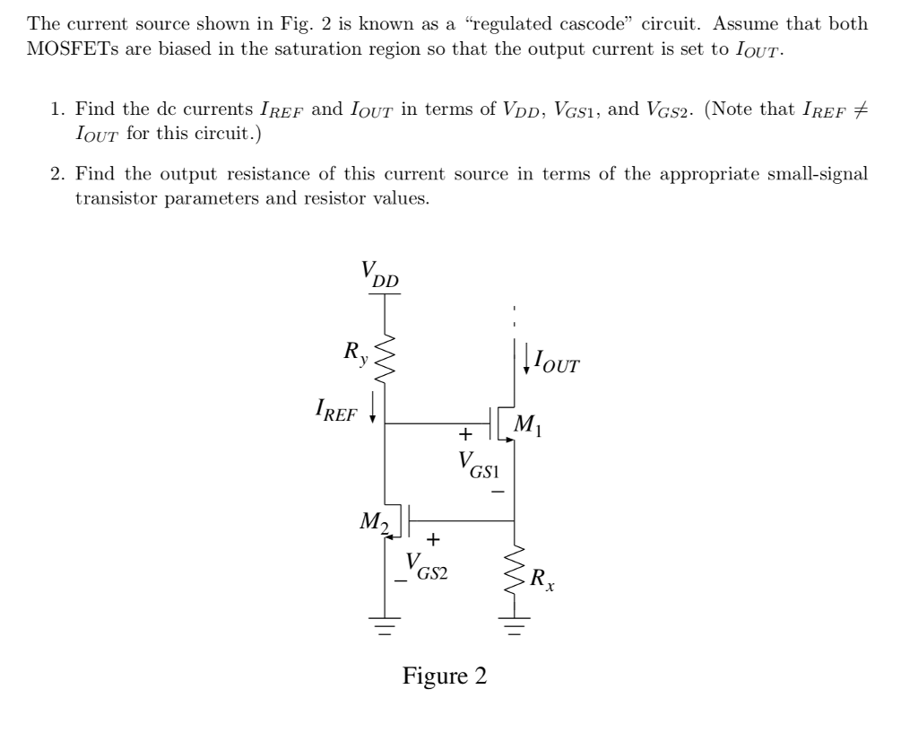 The current source shown in Fig. 2 is known as a | Chegg.com