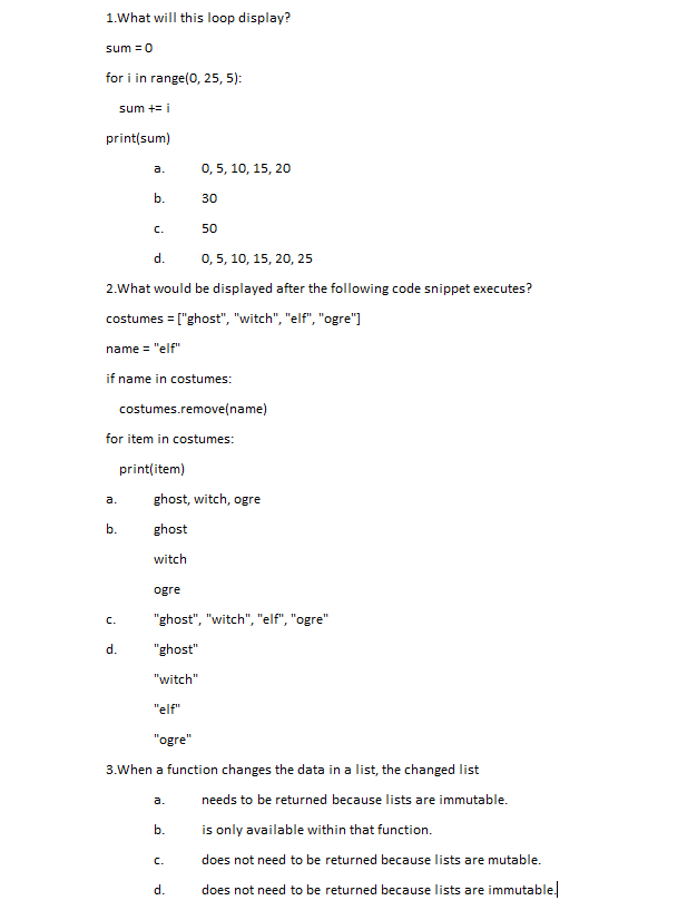 Solved 1.What will this loop display? sum O for i in | Chegg.com