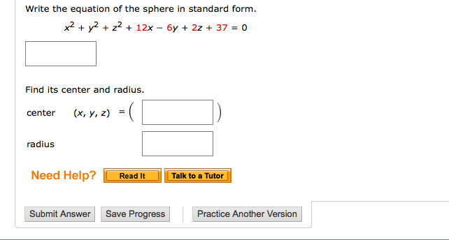 Solved Write the equation of the sphere in standard form. | Chegg.com