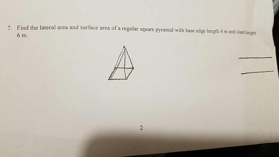 Solved d th e lateral area and surface area of a regular | Chegg.com
