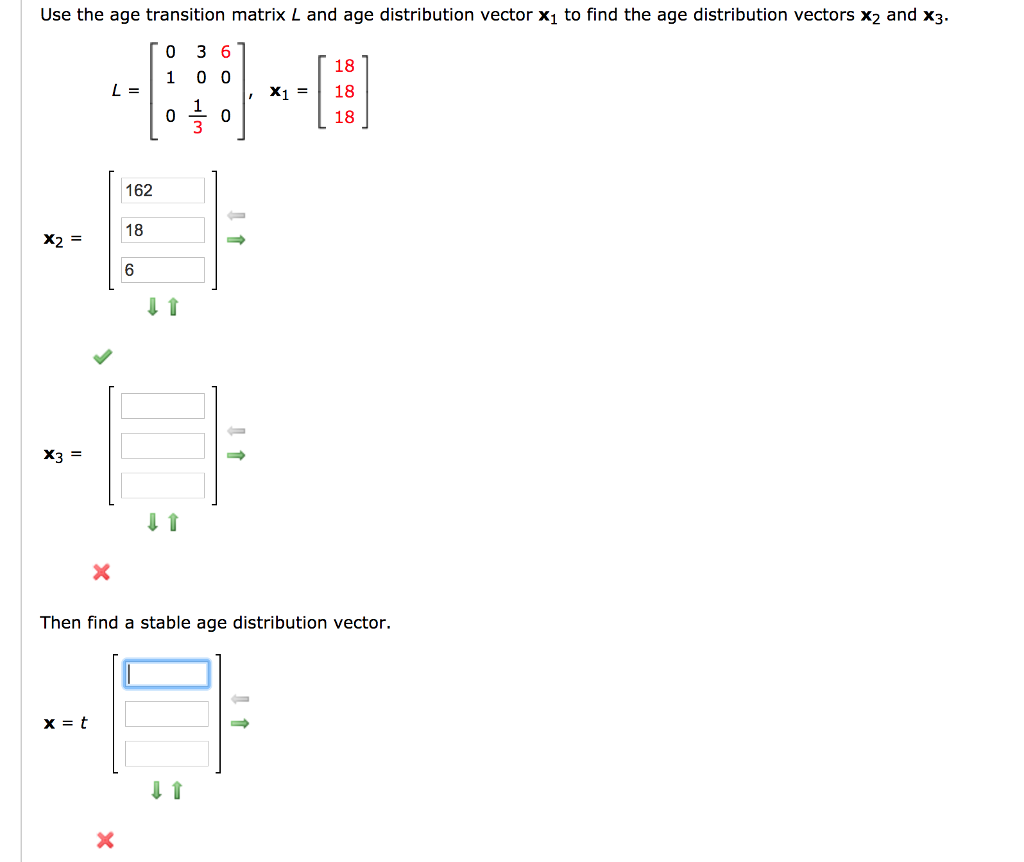 Solved Use the age transition matrix L and age distribution | Chegg.com