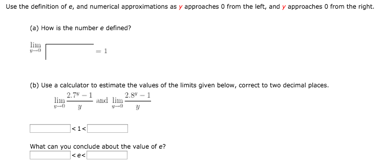 Solved Use the definition of e, and numerical approximations | Chegg.com