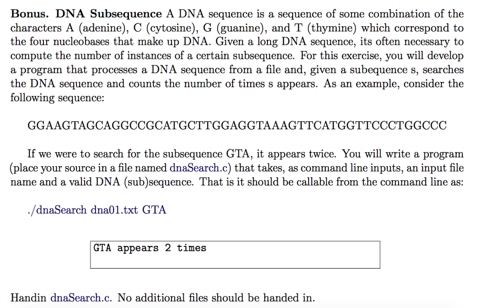 Solved A DNA sequence is a sequence of some combination of | Chegg.com