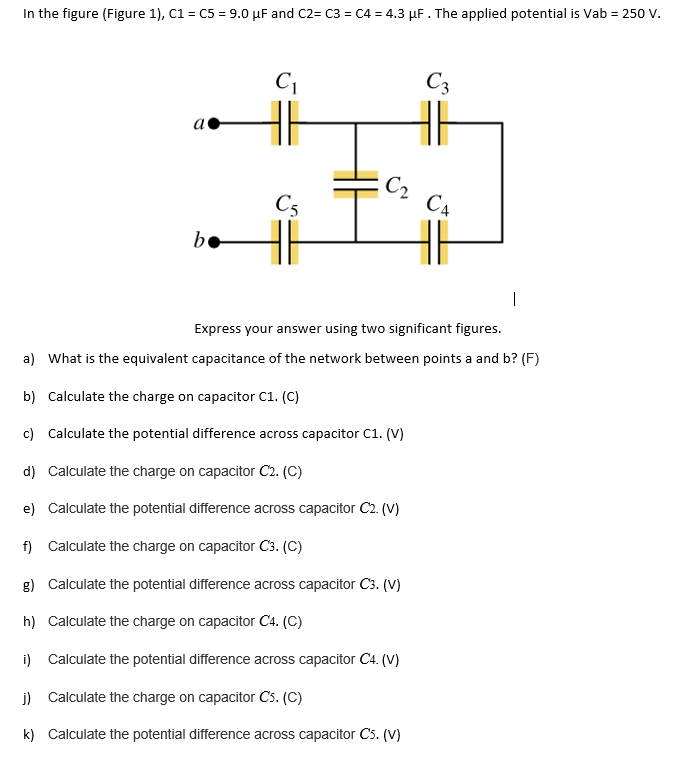 Solved in the figure (Figure 1), Cl-C5-9.0 μF and | Chegg.com