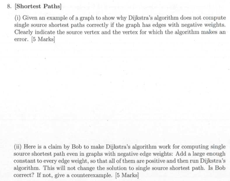 Solved 8. [Shortest Paths] (i) Given an example of a graph | Chegg.com