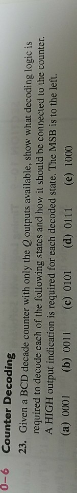 Solved 0-6 Counter Decoding 23. Given a BCD decade counter | Chegg.com