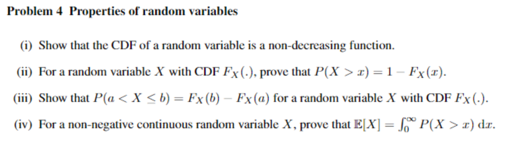 Solved Problem 4 Properties of random variables (i) Show | Chegg.com