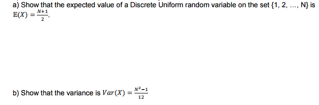 Solved Show that the expected value of a Discrete Uniform | Chegg.com