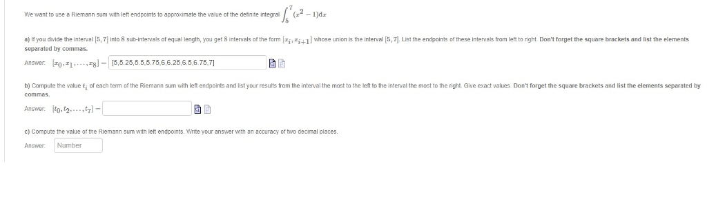 Solved We want to use a Riemann sum with left endpoints to | Chegg.com