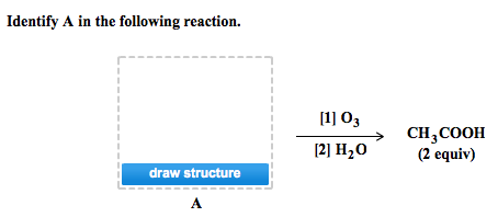 Solved Identify A in the following reaction. | Chegg.com
