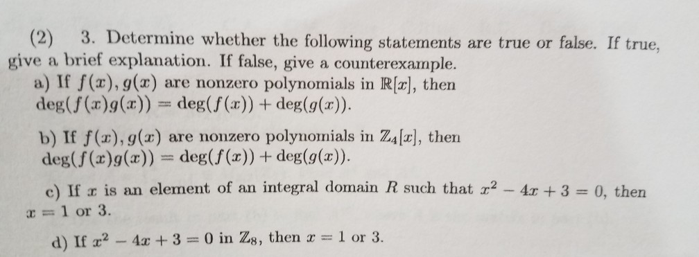 Solved (2) 3. Determine whether the following statements are | Chegg.com