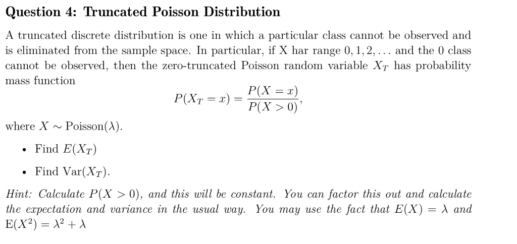 Solved Question 4: Truncated Poisson Distribution A | Chegg.com