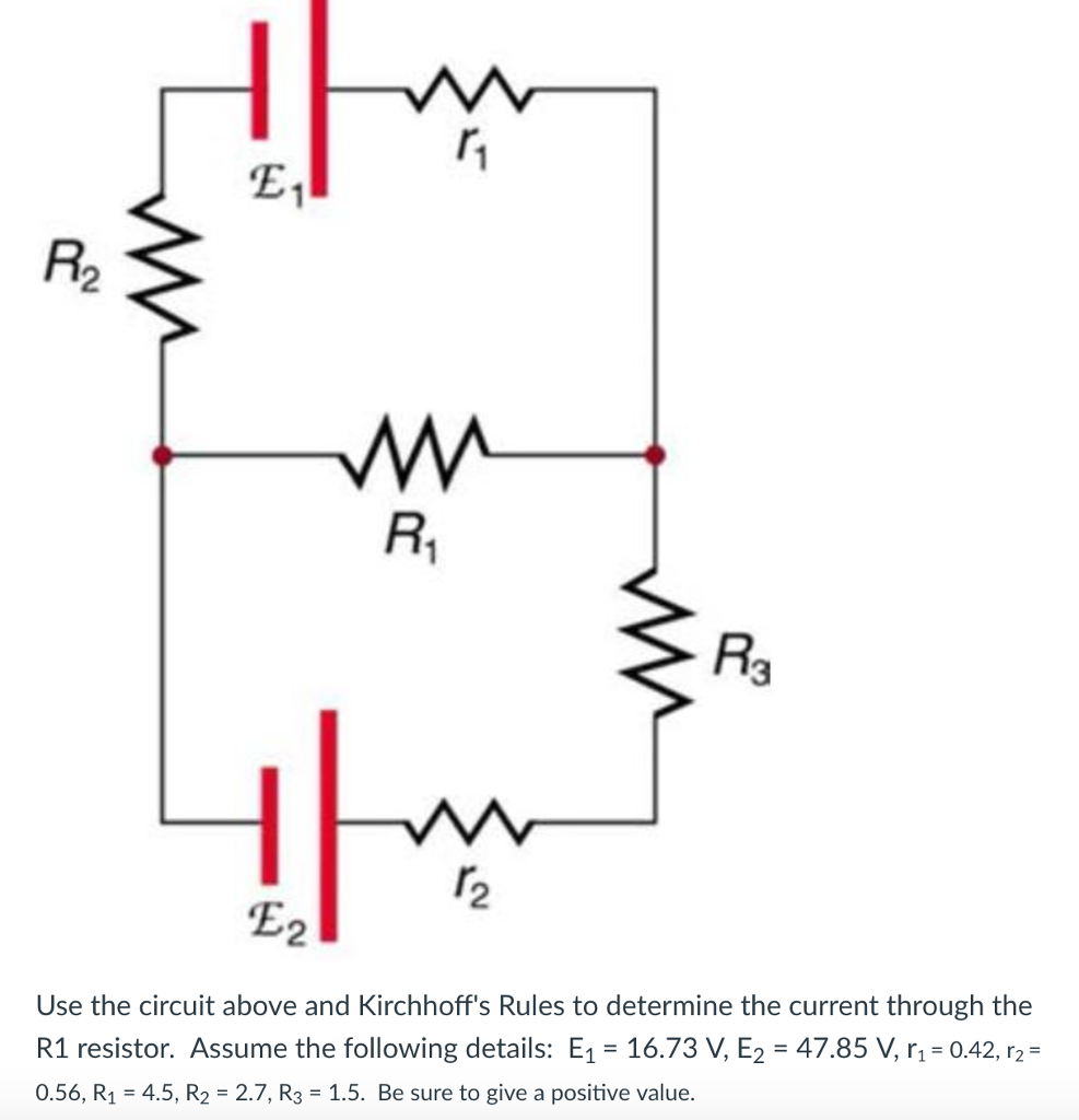 Solved R2 R3 2 2 Use the circuit above and Kirchhoff's Rules | Chegg.com