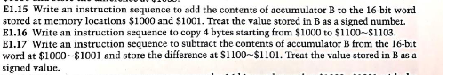 Solved E1.15 Write an instruction sequence to add the | Chegg.com