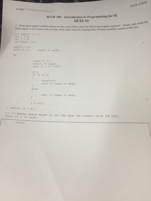 Solved What final output would be shown on the screen below | Chegg.com