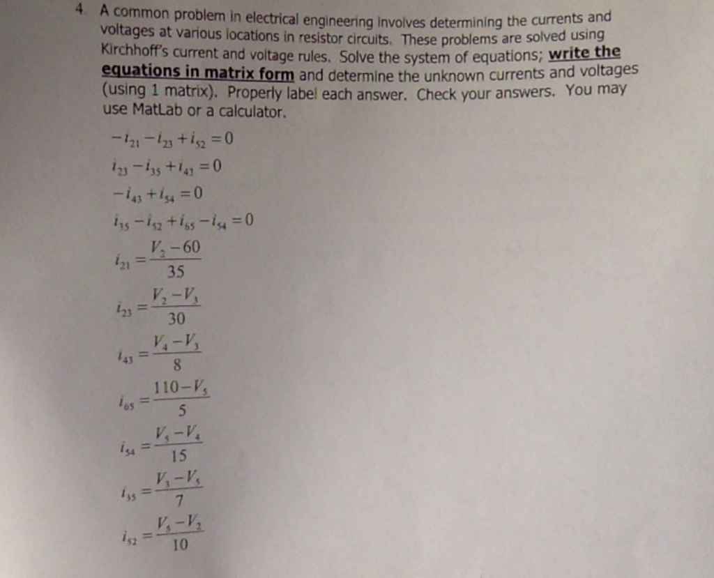 Solved A common problem in electrical engineering involves | Chegg.com