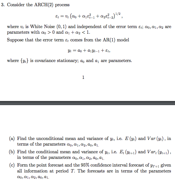 Consider the ARCH(2) process epsilon_t = v_t | Chegg.com