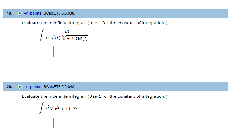 Solved 19. +-/1 points SCalcET8 5.5.038 Evaluate the | Chegg.com
