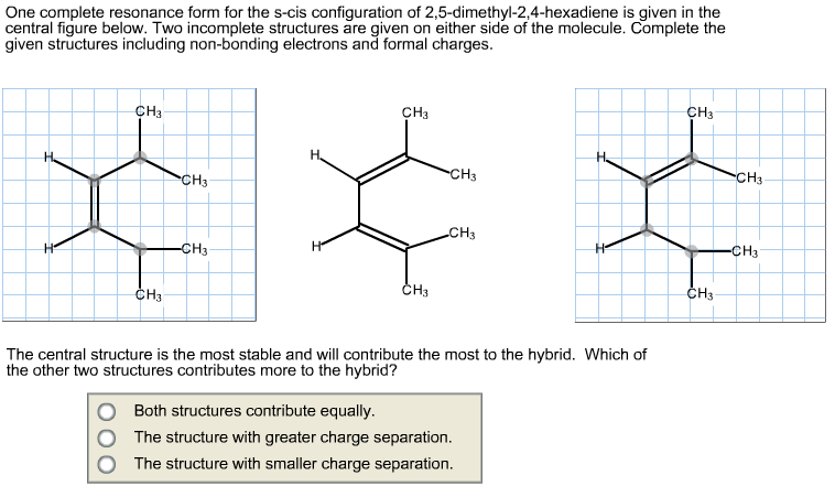 One complete resonance form for the s-cis | Chegg.com