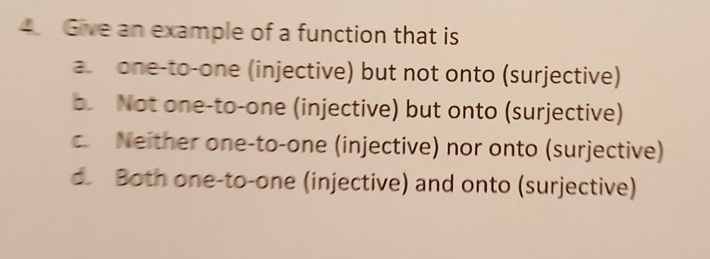 Solved Give one example of a function that is one-to-one | Chegg.com